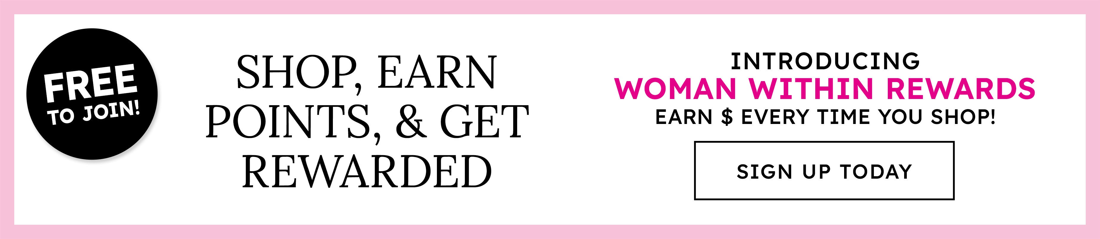 shop, earn points & get rewarded